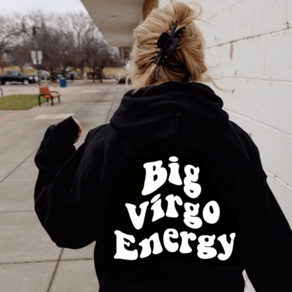 Tops | Big Virgo Energy Hoodie Zodiac Sign | Poshmark
